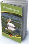 Skadarsko jezero / Skadarskoe ozero