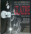 Ilustrirana enciklopedija glazbe : rock, pop, jazz, blues, hip hop, klasična glazba, folk, world music