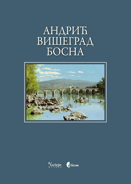 Андрић, Вишеград, Босна