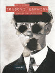 Tragovi karmina: tajna istorija XX veka