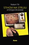 Stihovi na struju: antologij
(ic)a rok-poezije