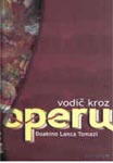 Vodič kroz operu: od Monteverdija do Hencea