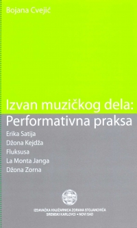 Izvan muzičkog dela: Performativna praksa