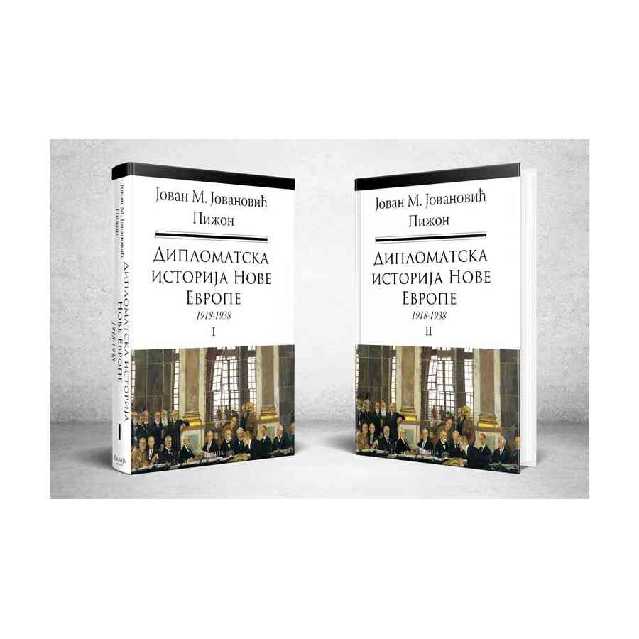 Јован М. Јовановић Пижон — Дипломатска историја Нове Европе 1918—1938, I-II