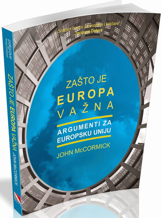 Zašto je Europa važna: argumenti za Europsku uniju