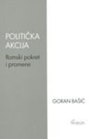 Politička akcija : romski pokret i promene