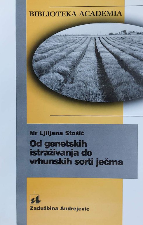 Od genetskih istraživanja do vrhunskih sorti ječma