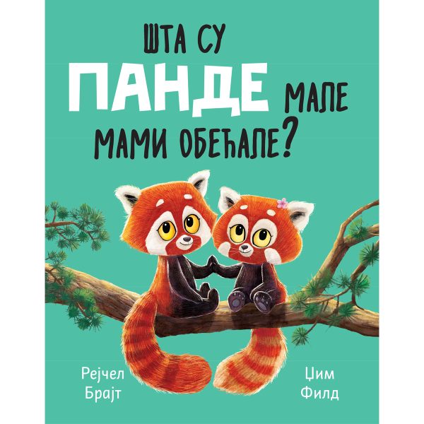 Šta su pande male mami obećale?