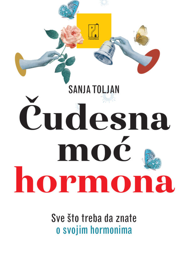 ČUDESNA MOĆ HORMONA