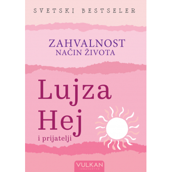 ZAHVALNOST: NAČIN ŽIVOTA