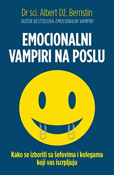 Emocionalni vampiri na poslu: kako se izboriti sa šefovima i kolegama koji vas iscrpljuju