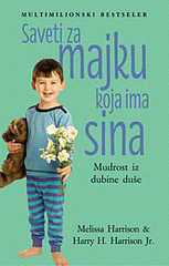 Saveti za majku koja ima sina: mudrost iz dubine duše