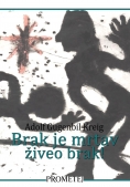 Brak je mrtav živeo brak!