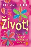 Život - osvrt na put kojim ste krenuli