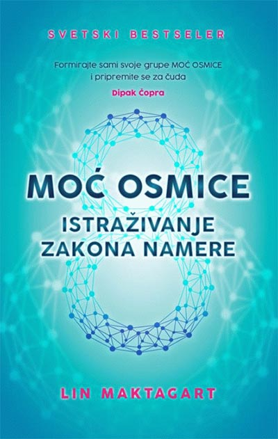 Moć osmice: istraživanje zakona namere
