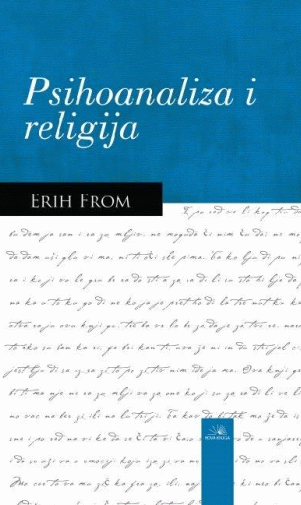 Erih From: Psihoanaliza i religija