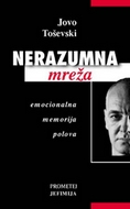 Nerazumna mreža: emocionalna memorija polova