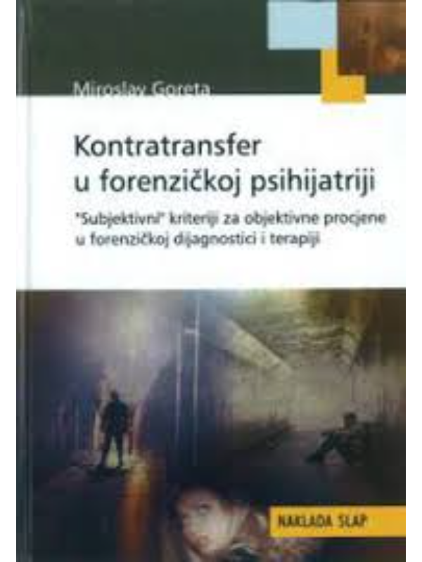 Kontratransfer u forenzičkoj psihijatriji
