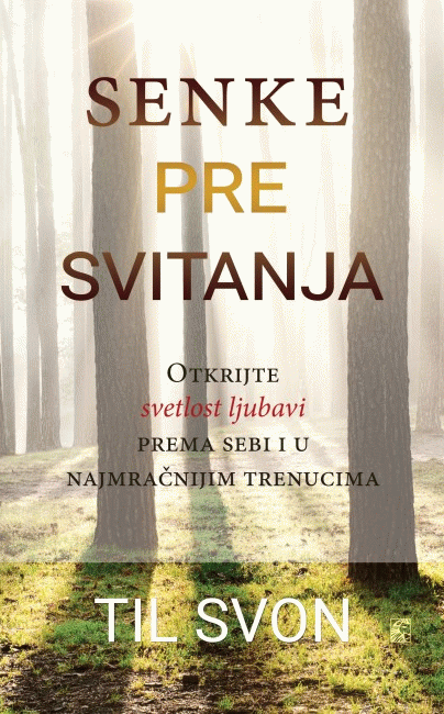 Senke pre svitanja: Otkrijte svetlost ljubavi prema sebi i u najmračnijim trenucima