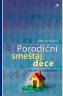 PORODIČNI SMEŠTAJ DECE