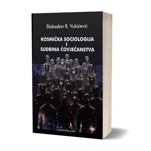 Kosmička sociologija i sudbina čovečanstva