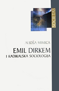 Emil Dirkem i radikalska sociologija