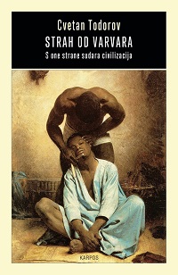 Strah od varvara: s one strane sudara civilizacija