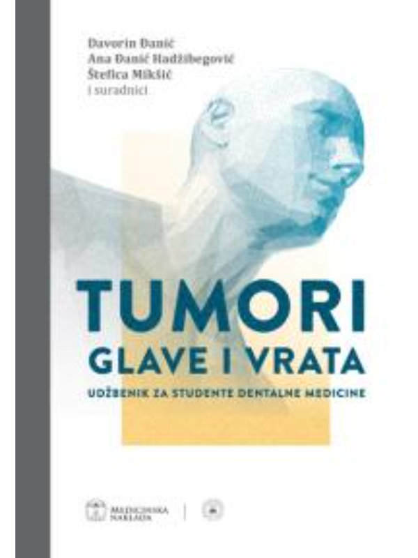 Tumori Glave I Vrata Udžbenik Za Studente Dentalne Medicine