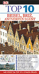 Brisel, Briž, Antverpen i Gent - turistički vodič