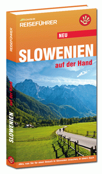 Slovenia auf der hand: reiseführer