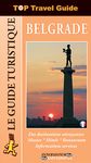 Belgrade: le guide turistique