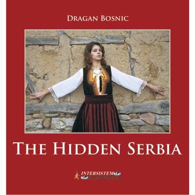 The hidden Serbia - Skrivena Srbija
(na engleskom)