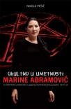 Okultno u umetnosti Marine Abramović: s kratkim uvodom u jugoslovensku okulturu 1970-ih