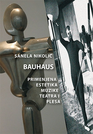 Bauhaus: primenjena estetika muzike, teatra i plesa
