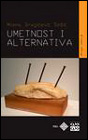 Umetnost i alternativa