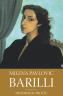 Milena Pavlović Barilli : život i delo