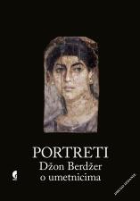 Portreti: Džon Berdžer o umetnicima