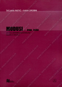 Modusi
(Štampana muzikalija): uvod u interfunkcionalnu nauku o muzici. 2 knjiga