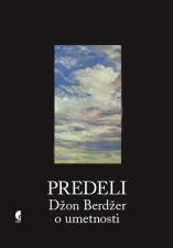 Predeli: Džon Berdžer o umetnosti