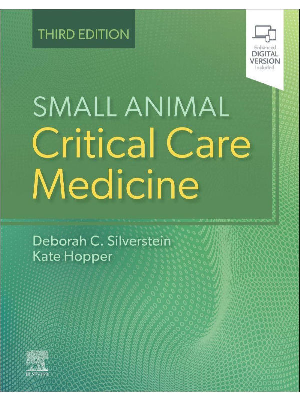 Small Animal Critical Care Medicine, 3rd Edition