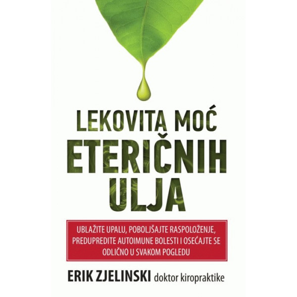 Lekovita moć eteričnih ulja