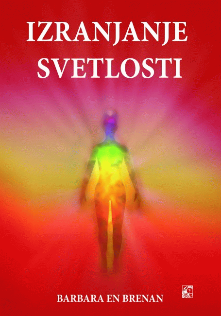 Izranjanje svetlosti: Put ličnog isceljenja