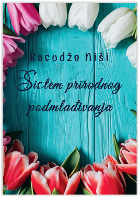 Sistem prirodnog podmlađivanja
(2. ispravljeno izdanje)