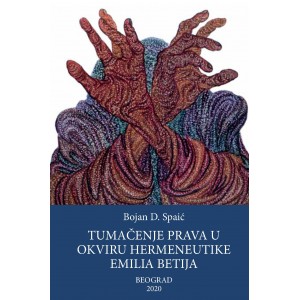Tumačenje prava u okviru hermeneutike Emilia Betija