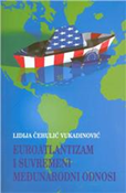 Euroatlantizam i suvremeni međunarodni odnosi
