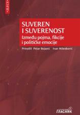 Suveren i suverenost: između pojma, fikcije i političke emocije