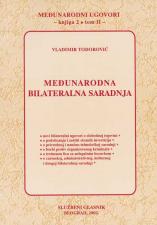 Međunarodna bilateralna saradnja: novi bilateralni ugovori o slobodnoj trgovini ...