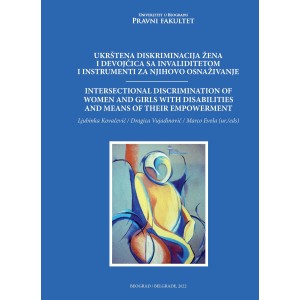 UKRŠTENA DISKRIMINACIJA ŽENA I DEVOJČICA SA INVALIDITETOM I INSTRUMENTI ZA NJIHOVO OSNAŽIVANJE