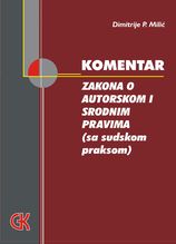 Komentar zakona o autorskom i srodnim pravima: Sa sudskom praksom