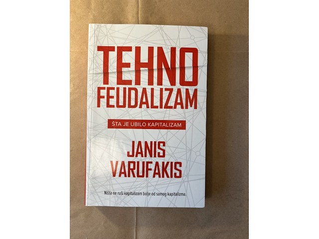 TEHNOFEUDALIZAM – Janis Farufakis